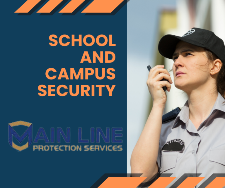 Schools and Campus Security By Main Line Protection Services